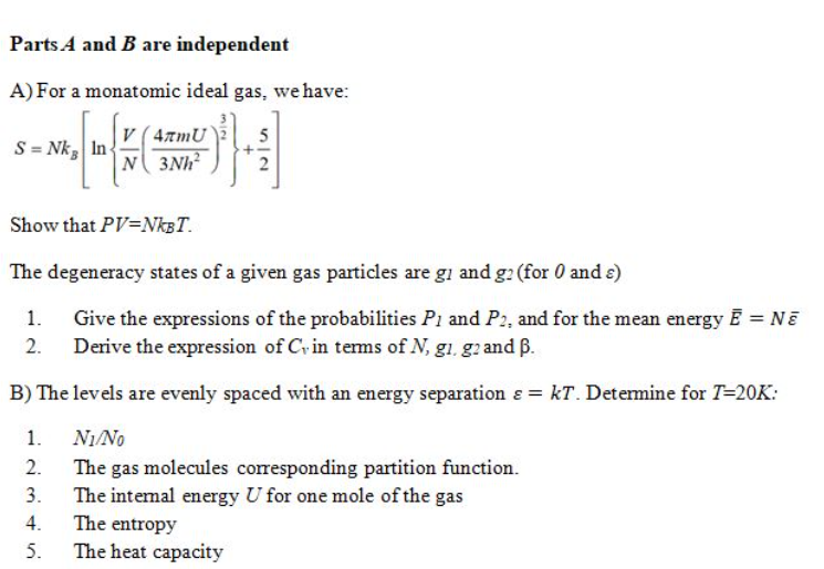 Solved Parts A and B ﻿are independentA) ﻿For a monatomic | Chegg.com