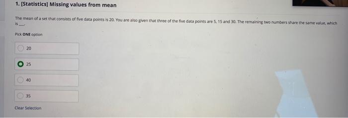 Solved 1. [Statistics) Missing values from mean The mean of | Chegg.com