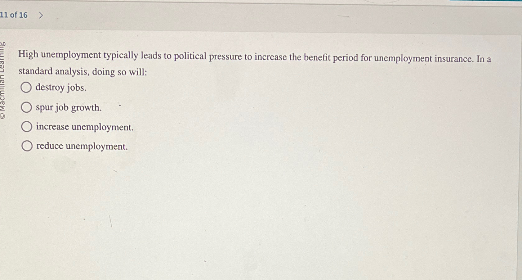 Solved 11 ﻿of 16High unemployment typically leads to | Chegg.com