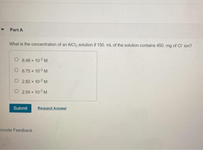 Solved Part A What is the concentration of an AlCl3 solution | Chegg.com