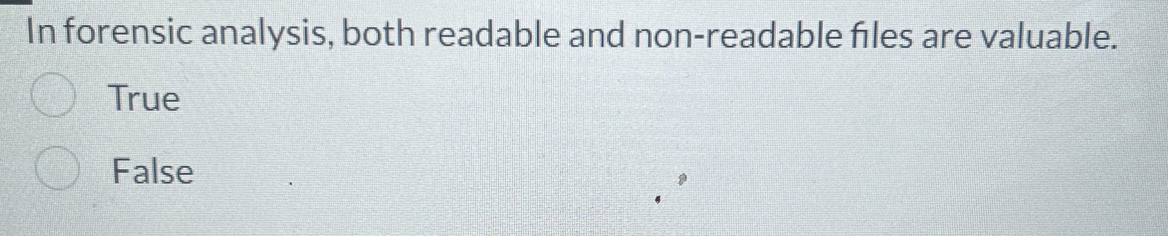 Solved In forensic analysis, both readable and non-readable | Chegg.com
