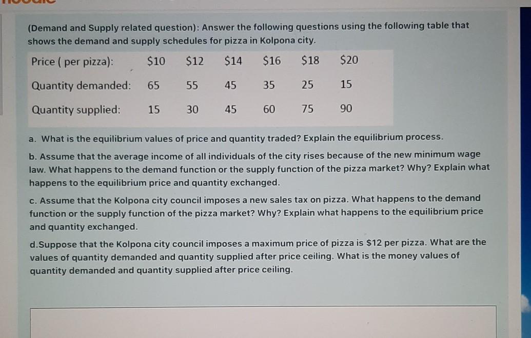 Solved (Demand and Supply related question): Answer the | Chegg.com