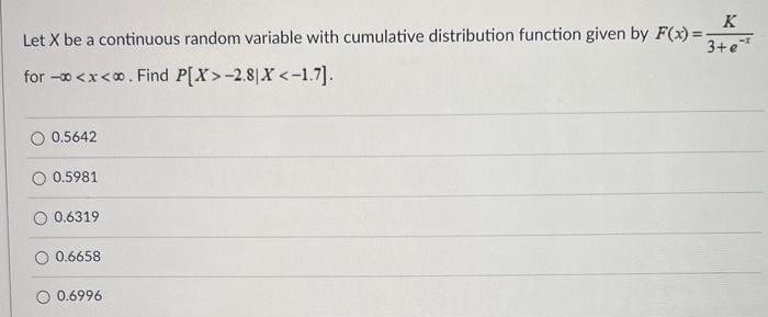 Solved Let X be a continuous random variable with cumulative | Chegg.com
