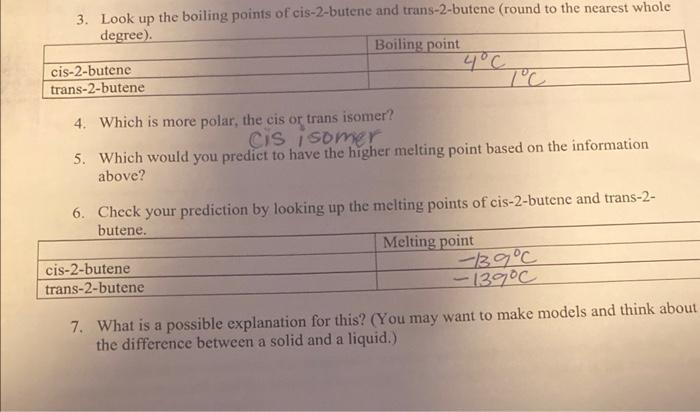 Solved 3. Look up the boiling points of cis-2-butene and | Chegg.com