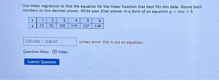 Solved Use linear regression to find the equation for the | Chegg.com