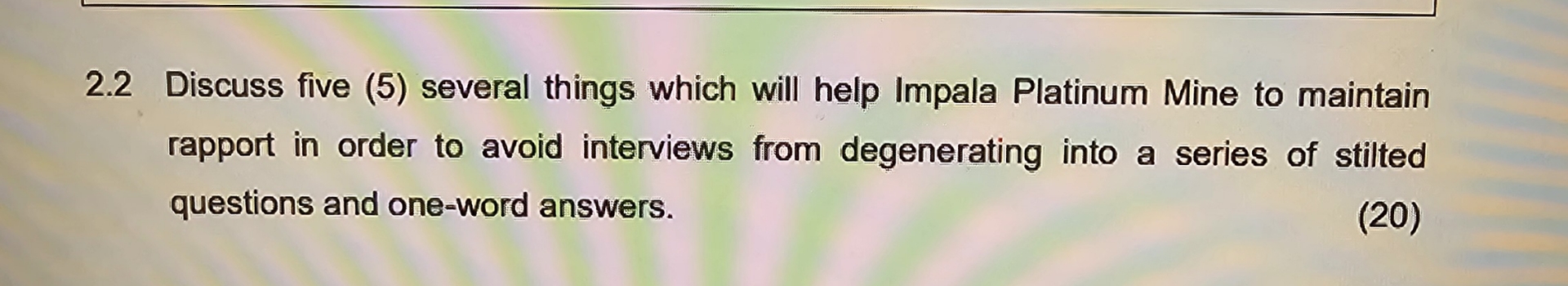 Solved 2.2 ﻿Discuss five (5) ﻿several things which will help | Chegg.com