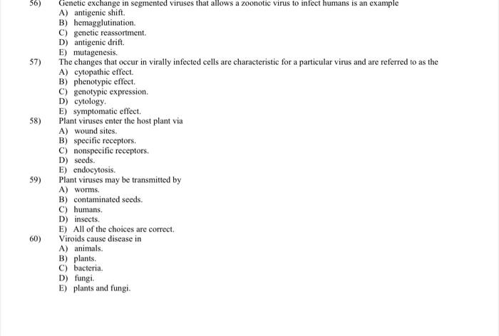 Solved 56) 57) 58) Genetic exchange in segmented viruses | Chegg.com