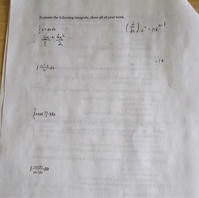 Solved Evaluate the following integrals, show all of your | Chegg.com