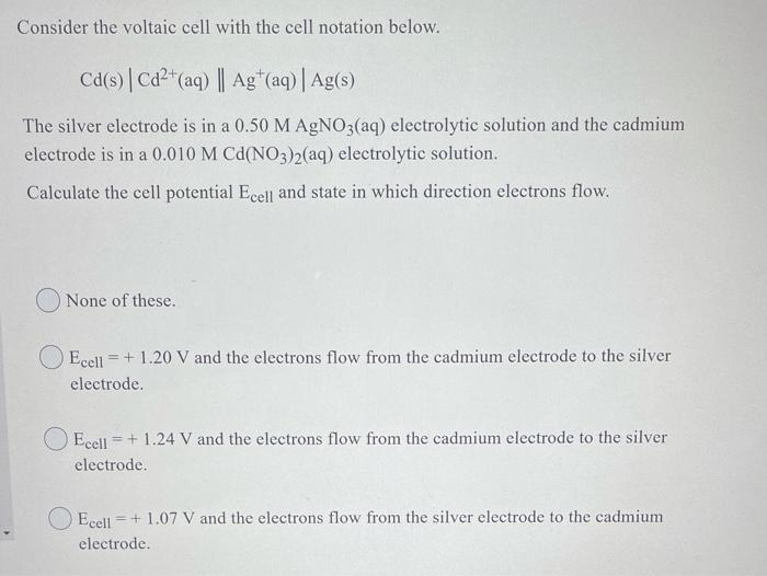 Solved Consider the voltaic cell with the cell notation | Chegg.com
