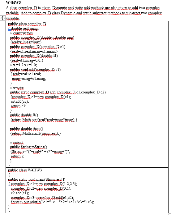 W4HW3A class complex D ﻿is given. Dxnamic and static | Chegg.com