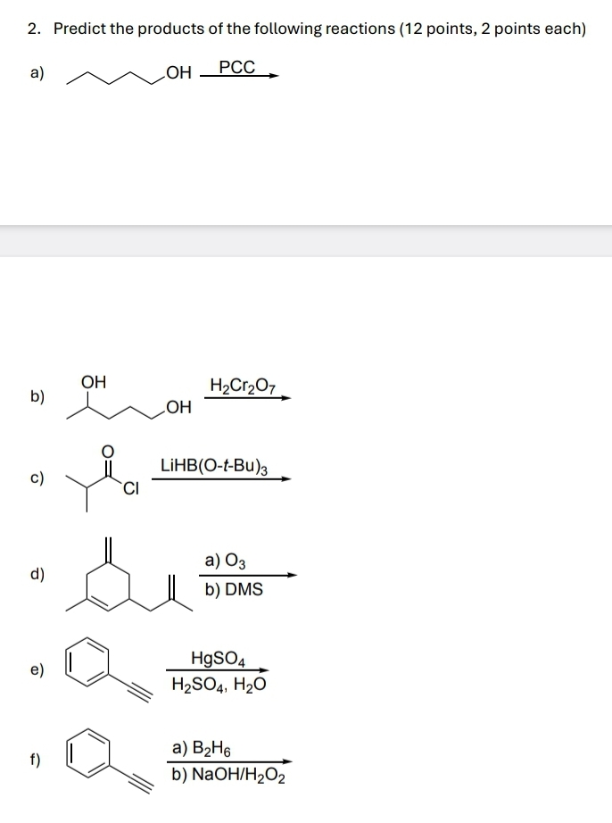 2. ﻿Predict the products of the following reactions | Chegg.com