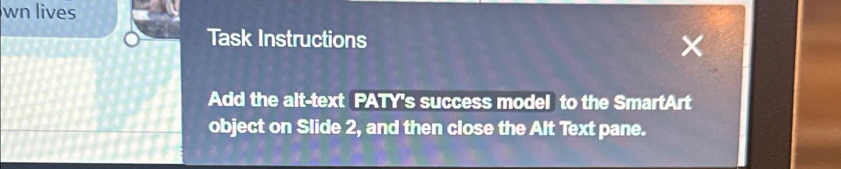 Solved Task InstructionsAdd the altetext PATY's success | Chegg.com