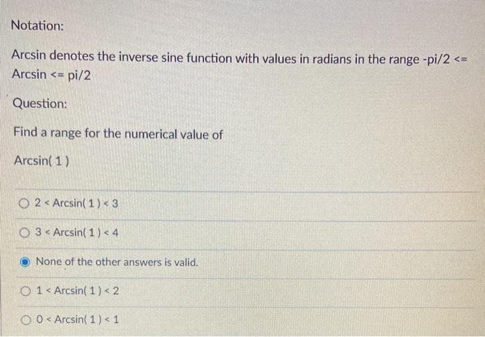 Solved Notation: Arcsin denotes the inverse sine function | Chegg.com