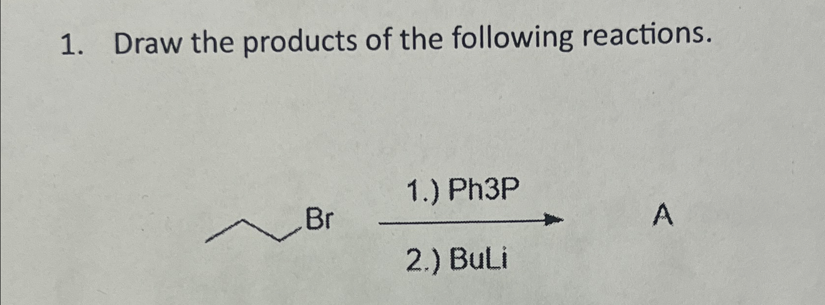 Draw the products of the following reactions.A2.) | Chegg.com