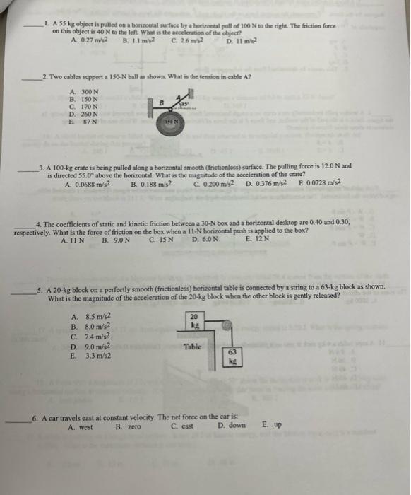 Solved 1. A 55 kg object is pulled on a borizoetal surfoce | Chegg.com