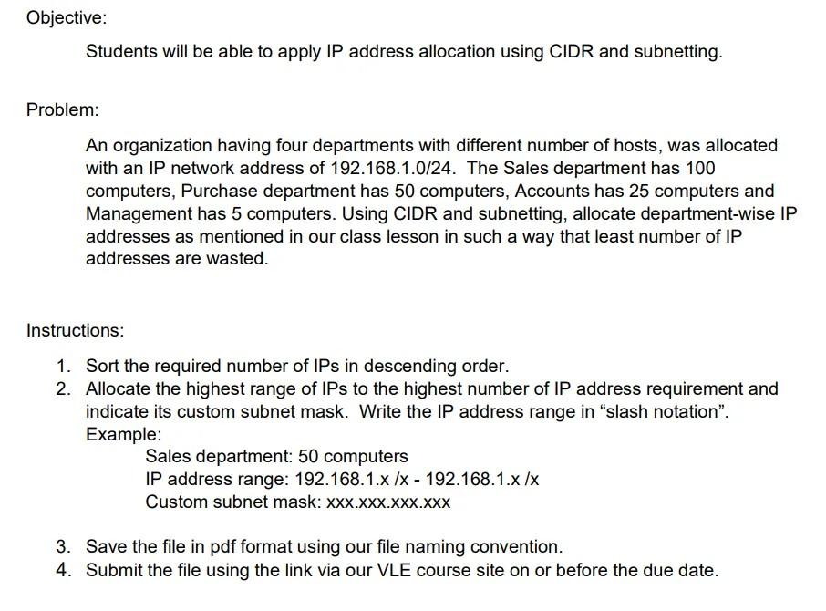 Solved Objective: Students will be able to apply IP address | Chegg.com
