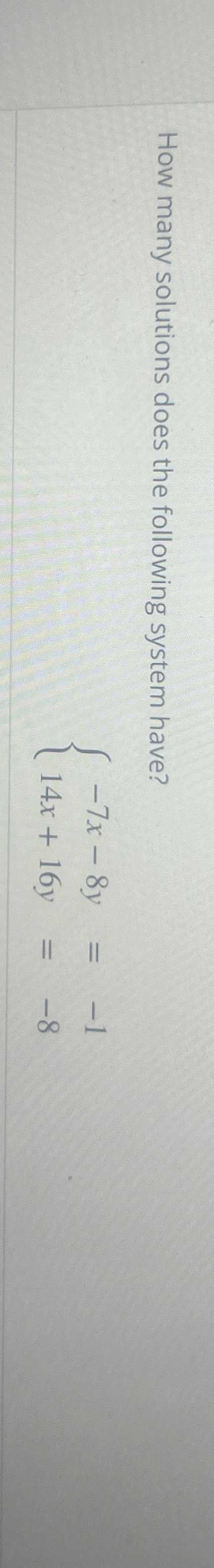 Solved How to solve How many solutions does the following | Chegg.com