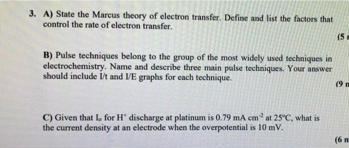 Solved 3. A) State the Marcus theory of electron transfer. | Chegg.com