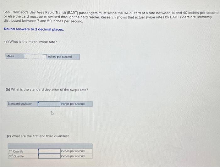 Solved San Francisco's Bay Area Rapid Transit (BART) | Chegg.com