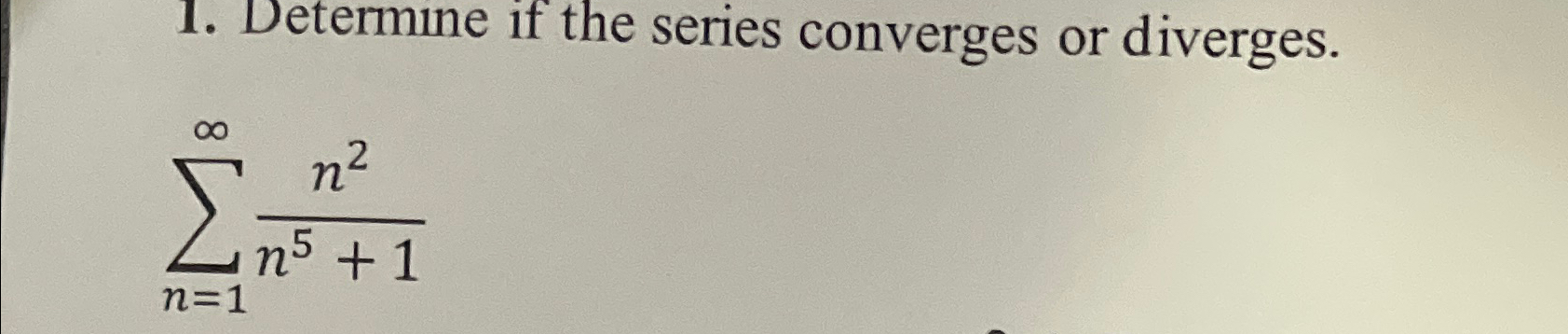 Solved Determine if the series converges or | Chegg.com