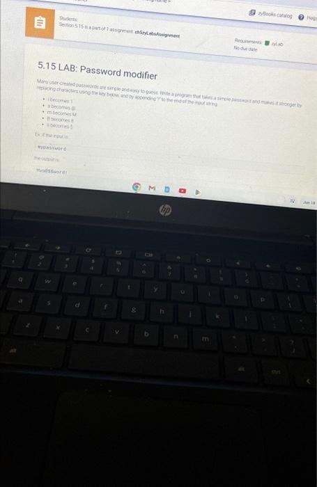 Solved 5.15 LAB: Password modifier Many user-created | Chegg.com