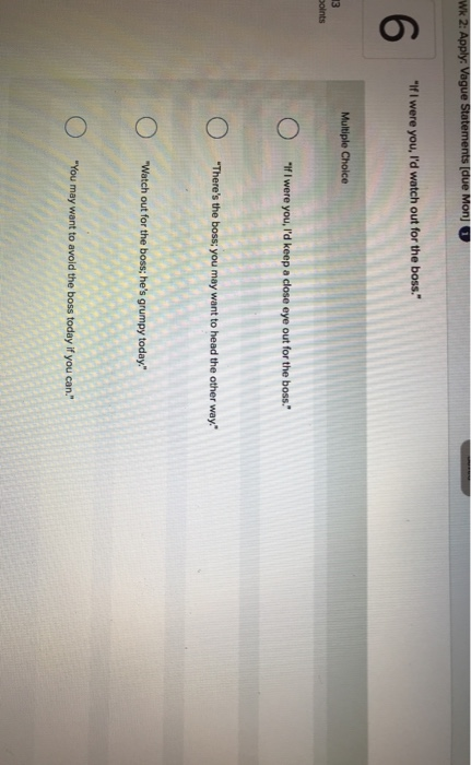 Solved Wk 2: Apply: Vague Statements (due Mon) "If I were | Chegg.com