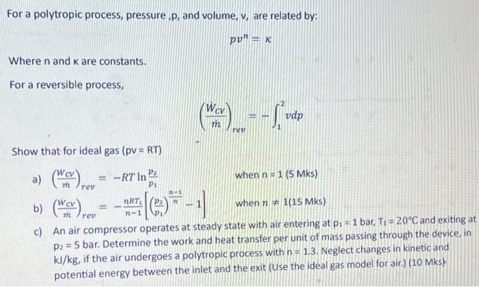 Solved For a polytropic process, pressure,p, and volume, v, | Chegg.com