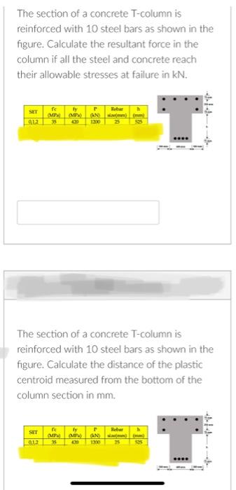Solved The section of a concrete T-column is reinforced with | Chegg.com