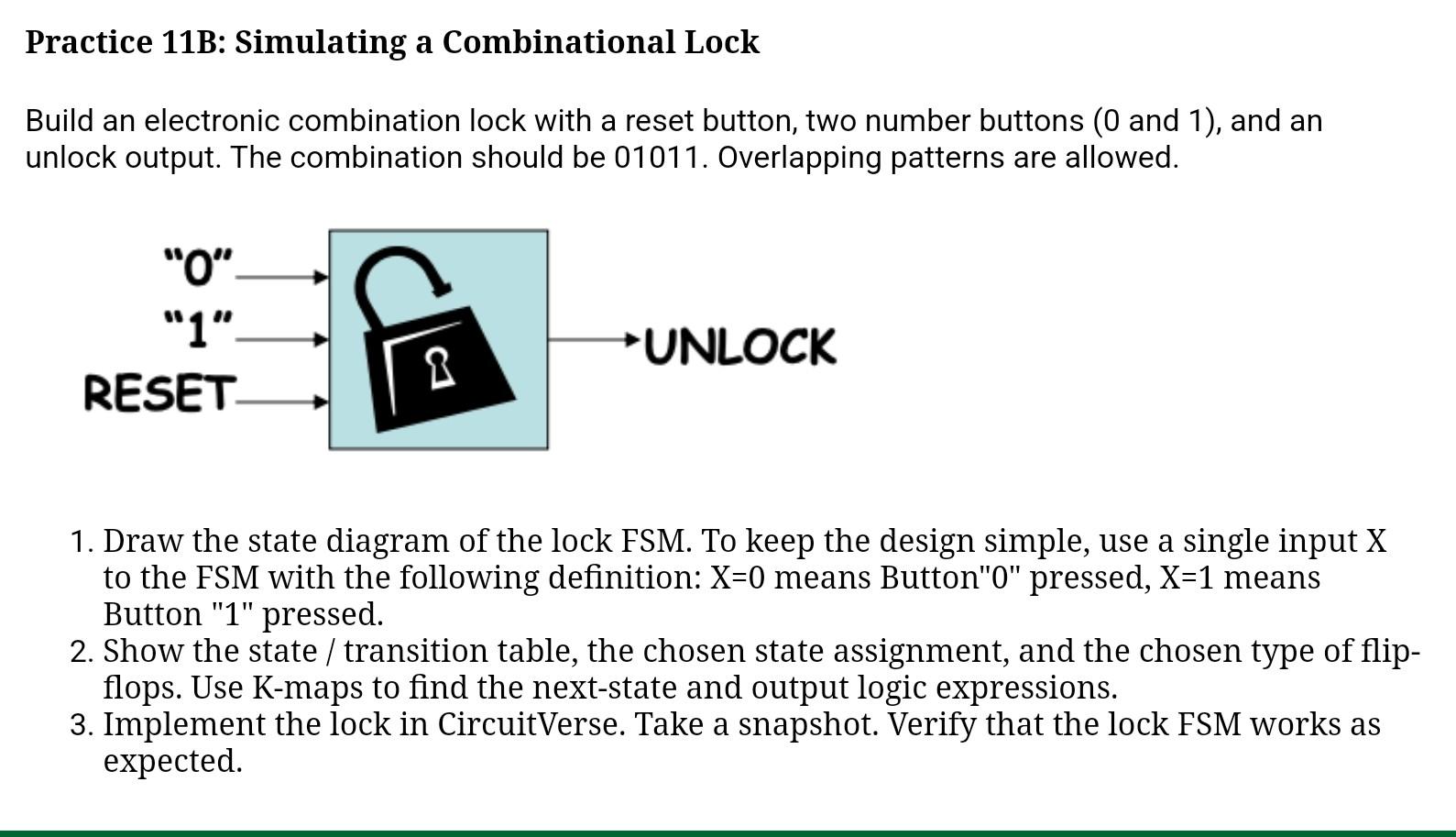 Solved Practice 11B: Simulating a Combinational Lock Build | Chegg.com