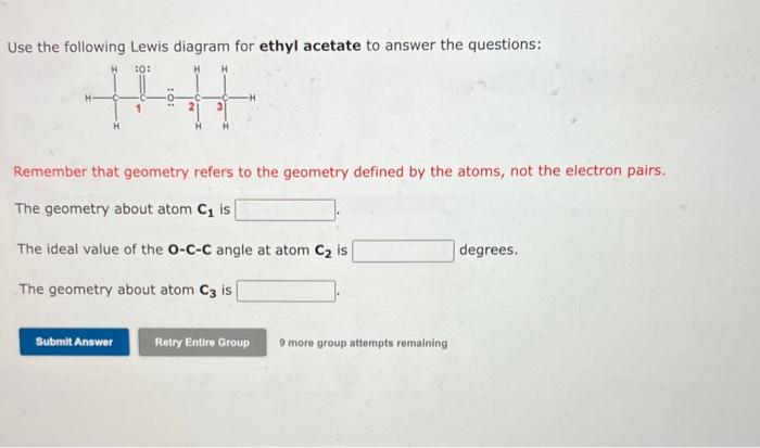 Solved Use the following Lewis diagram for ethyl acetate to | Chegg.com