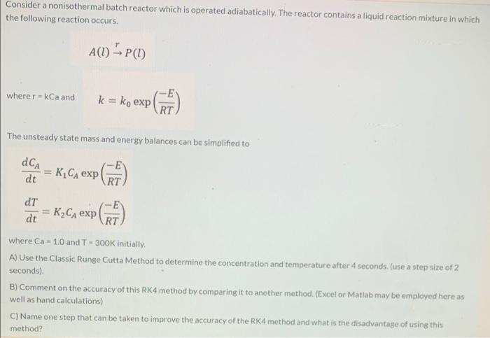 Solved Consider a nonisothermal batch reactor which is | Chegg.com
