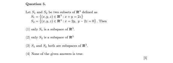 Solved Let S1 and S2 be two subsets of R3 defined as | Chegg.com
