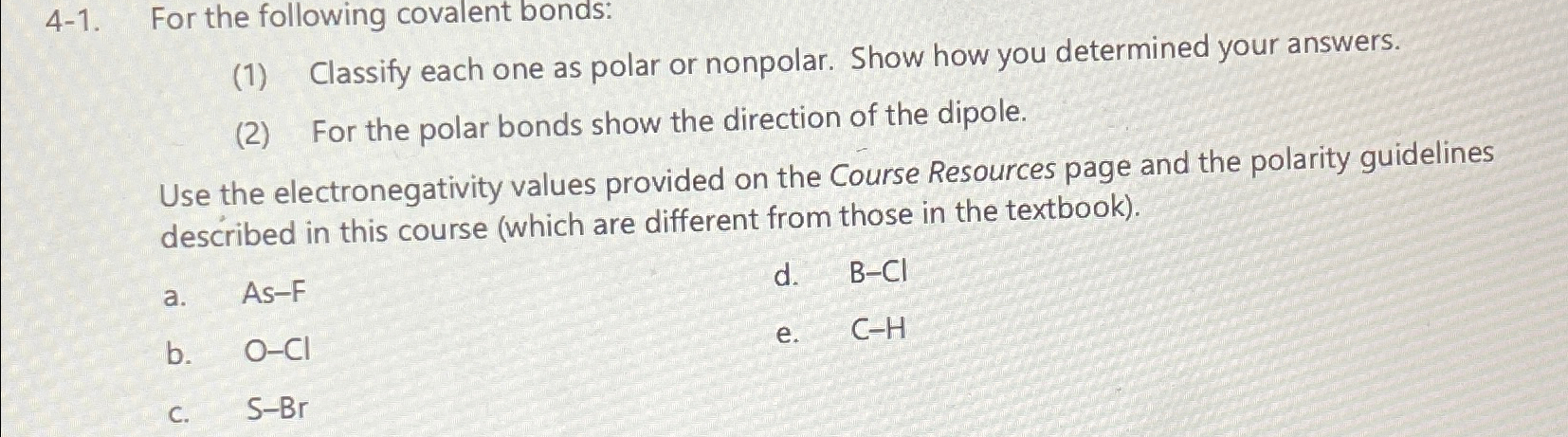 4-1. ﻿For the following covalent bonds:(1) ﻿Classify | Chegg.com