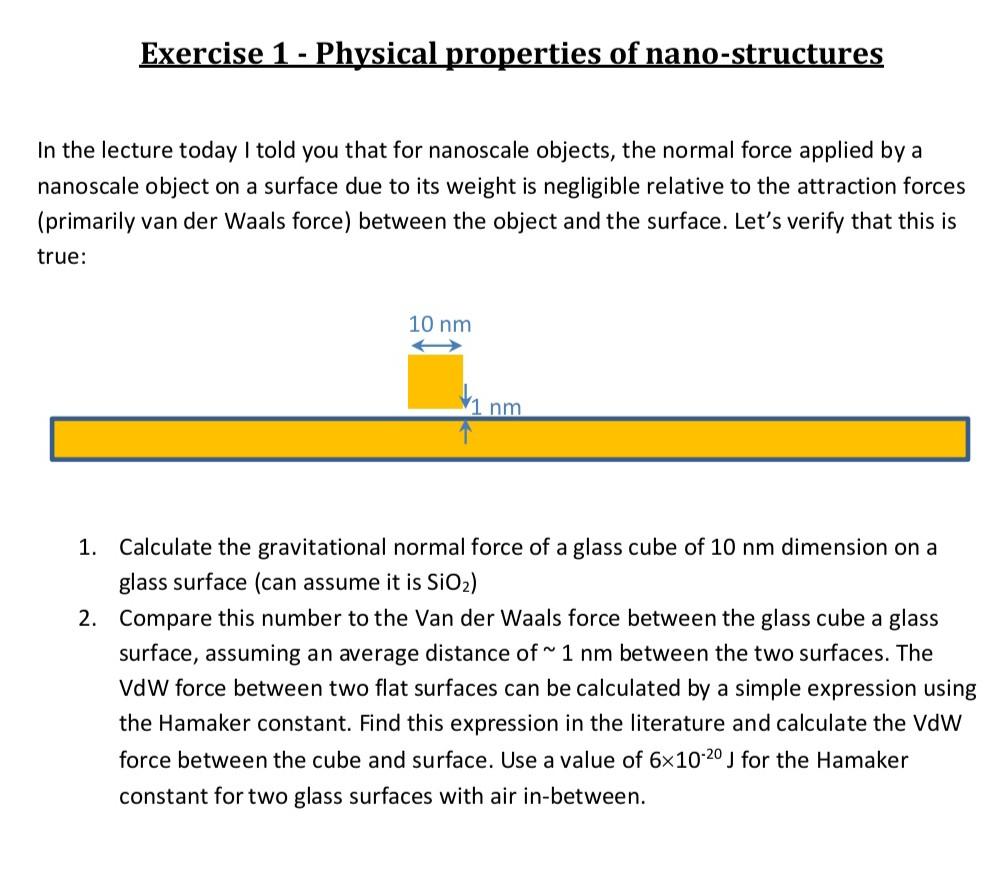 Solved In the lecture today I told you that for nanoscale | Chegg.com