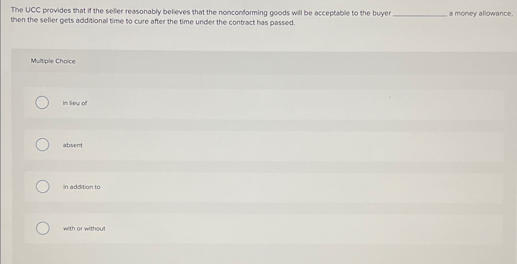 Solved The UCC provides that if the seller reasonably | Chegg.com