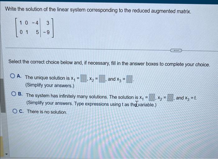 Solved Write the solution of the linear system corresponding | Chegg.com