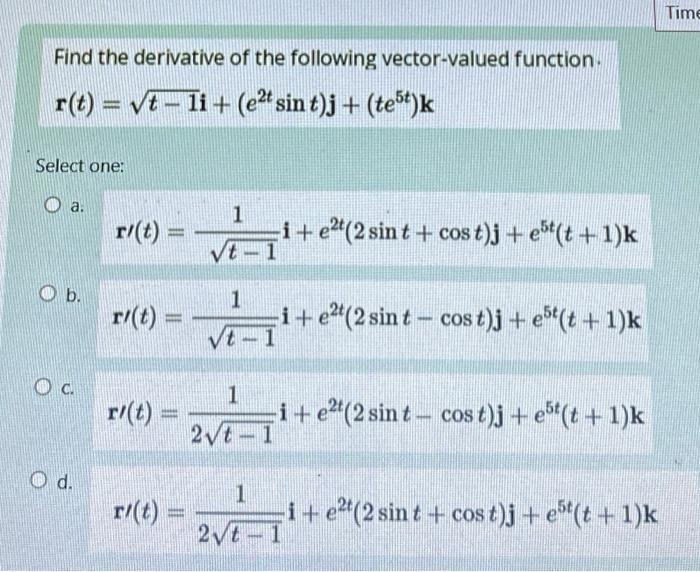 Solved Find the derivative of the following vector-valued | Chegg.com