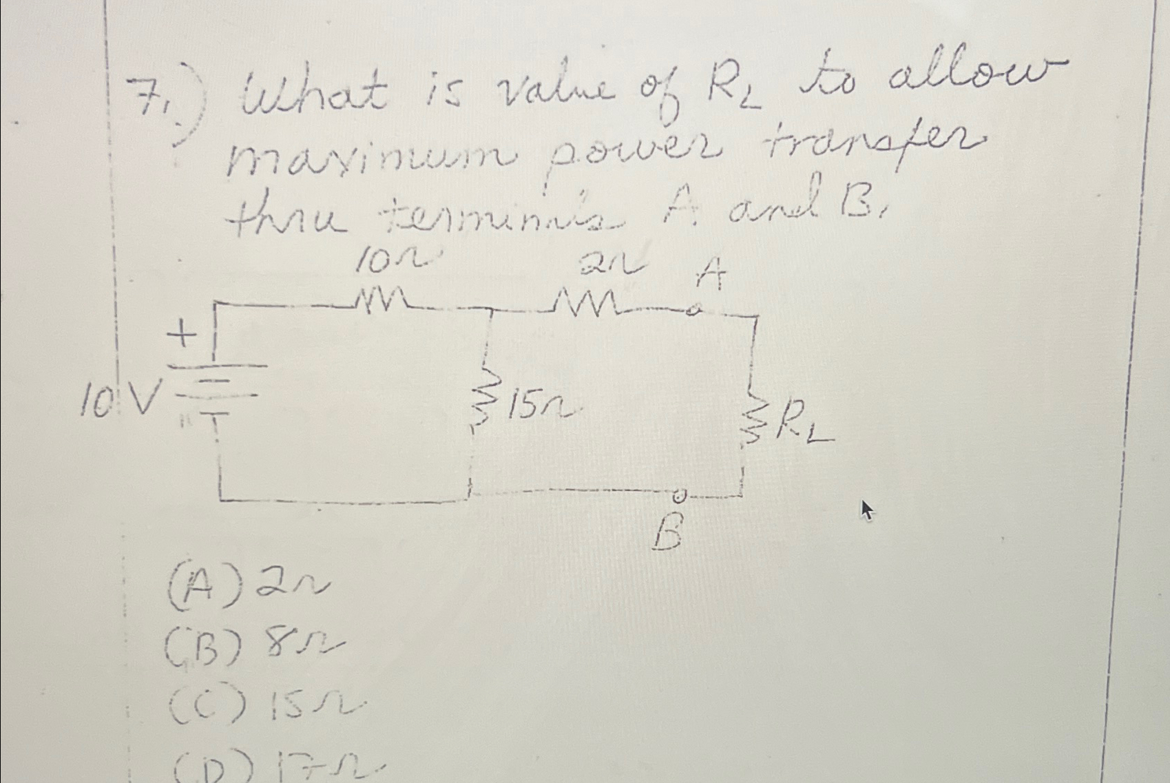 Solved 7.) ﻿What is value of RL to allow maximum power | Chegg.com