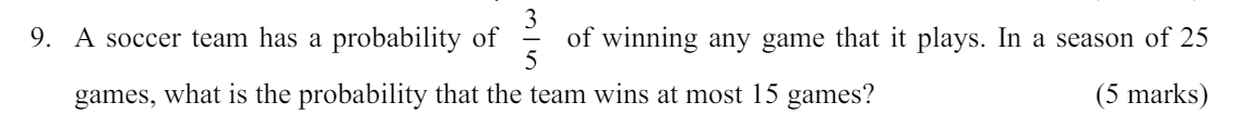 Solved A soccer team has a probability of 35 ﻿of winning any | Chegg.com