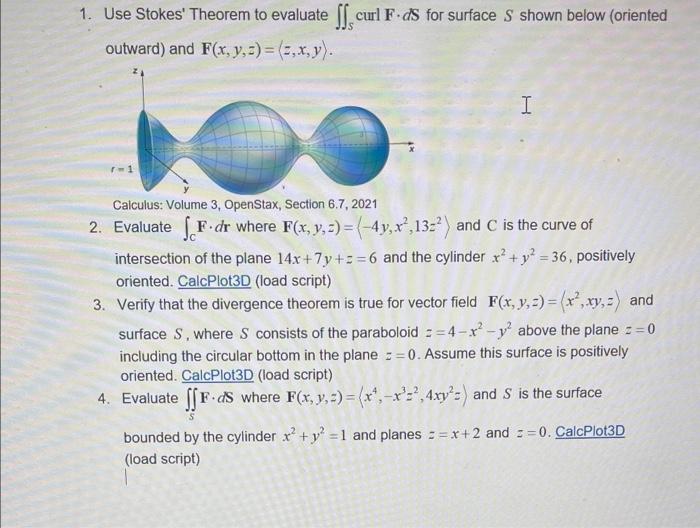 Solved 1. Use Stokes' Theorem to evaluate ∬ScurlF⋅dS for | Chegg.com