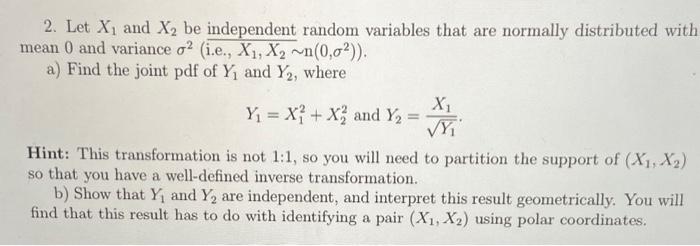 Solved 2. Let X1 and X2 be independent random variables that | Chegg.com