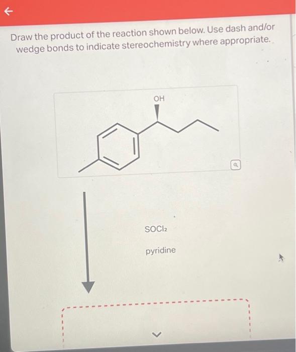 Solved Draw the product of the reaction shown below. Use | Chegg.com