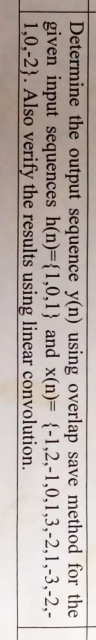 Solved Determine The Output Sequence Yn using Overlap