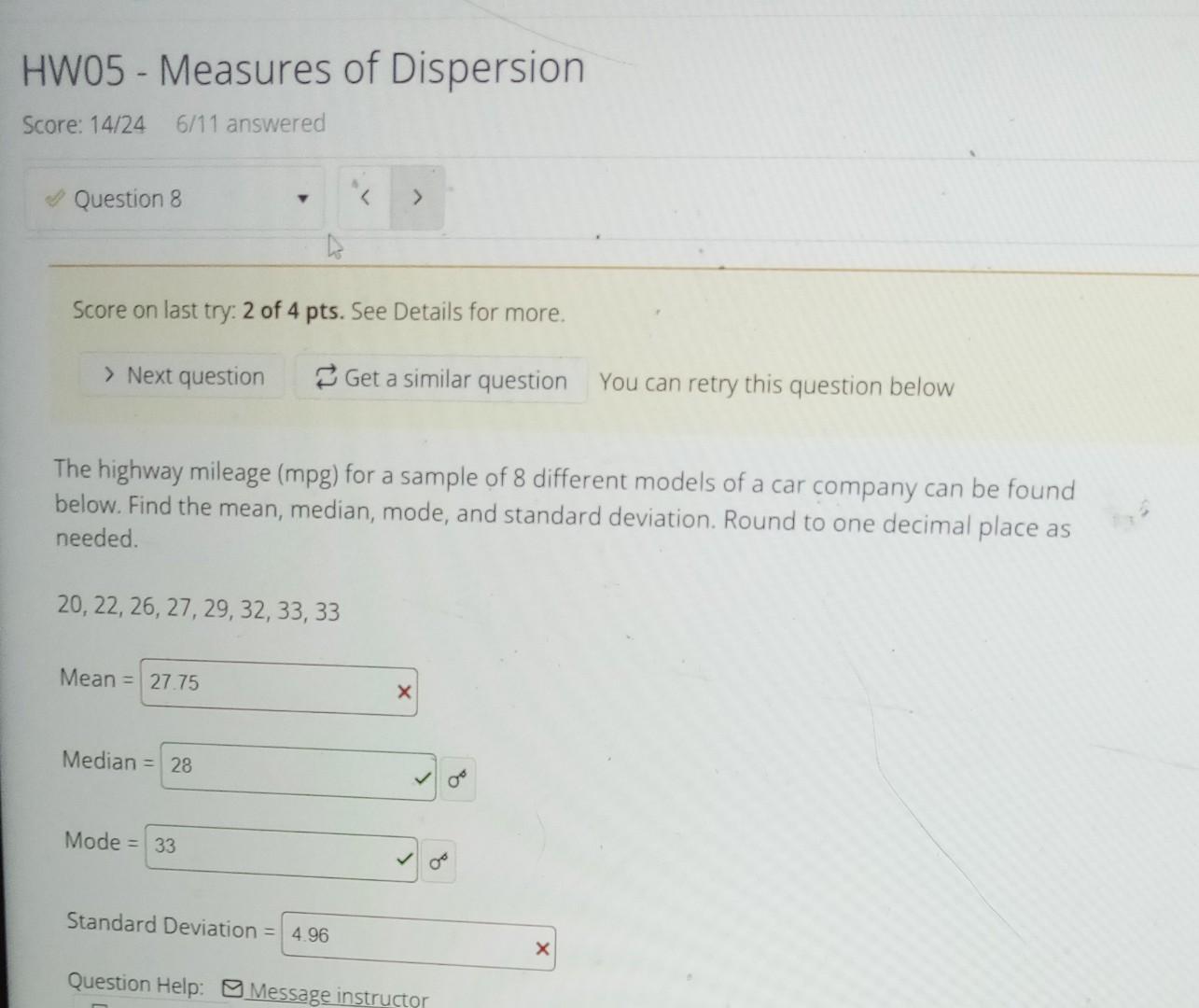 Solved HW05 - Measures of Dispersion Score: 14/24 6/11 | Chegg.com