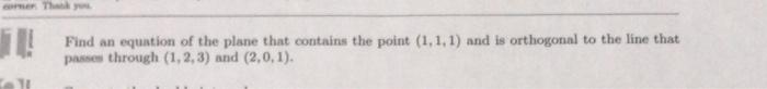 Solved cor. The 11 Find an equation of the plane that | Chegg.com