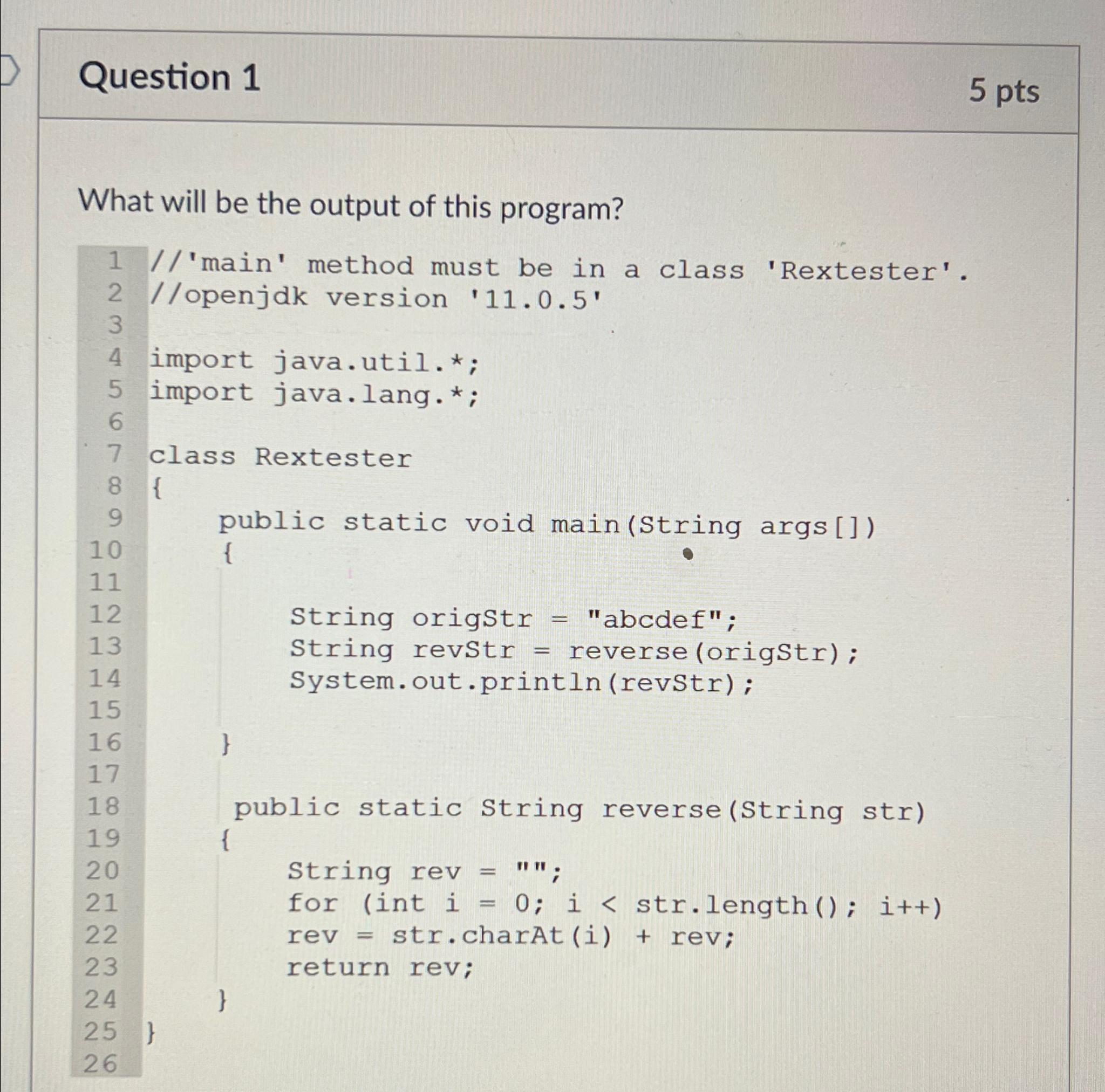 Solved Question 15 ﻿ptsWhat will be the output of this | Chegg.com
