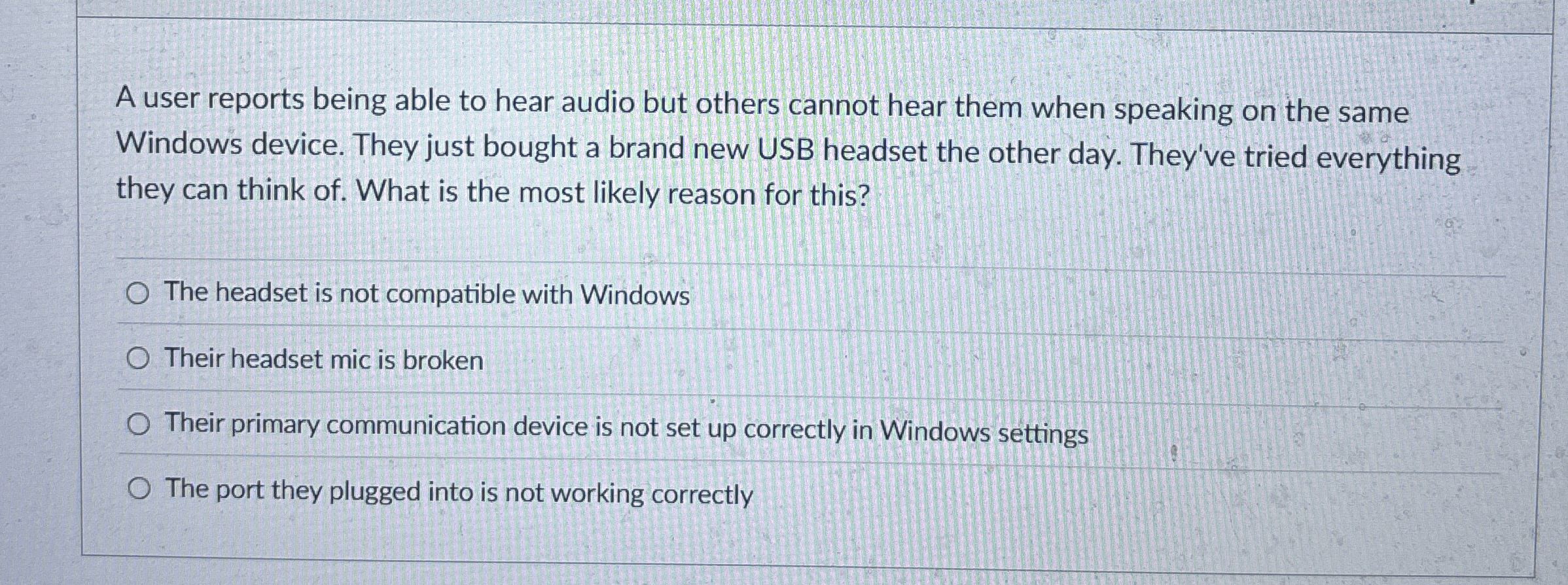 Solved A user reports being able to hear audio but others | Chegg.com