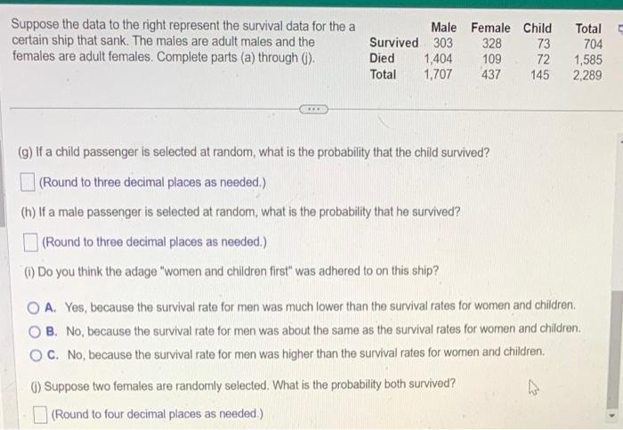 Solved Suppose the data to the right represent the survival | Chegg.com