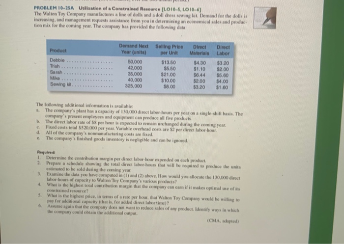 Solved PROBLEM 10-25A Utilization of a Constrained Resource | Chegg.com