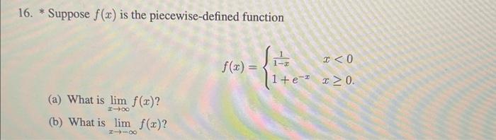 Solved 16. * Suppose f(x) is the piecewise-defined function | Chegg.com